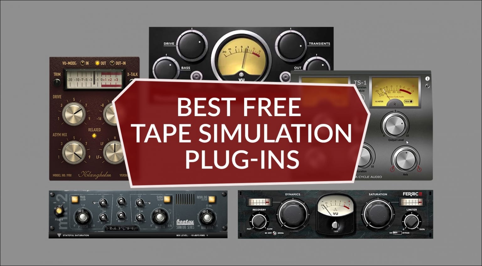 Best Free Tape Simulation Plug-ins: Our Top 9 freeware saturation ...