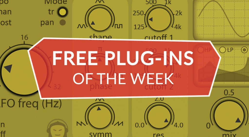 Best free plug-ins this week: AutoTremWahLight, fircomp and Tiny F ...