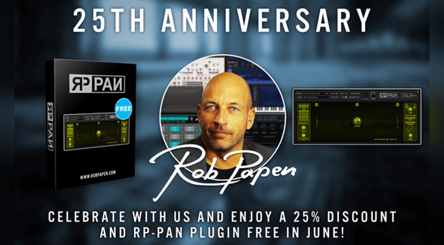 Rob Papen 25-year Anniversary Sale: 25% off everything- gearnews.com