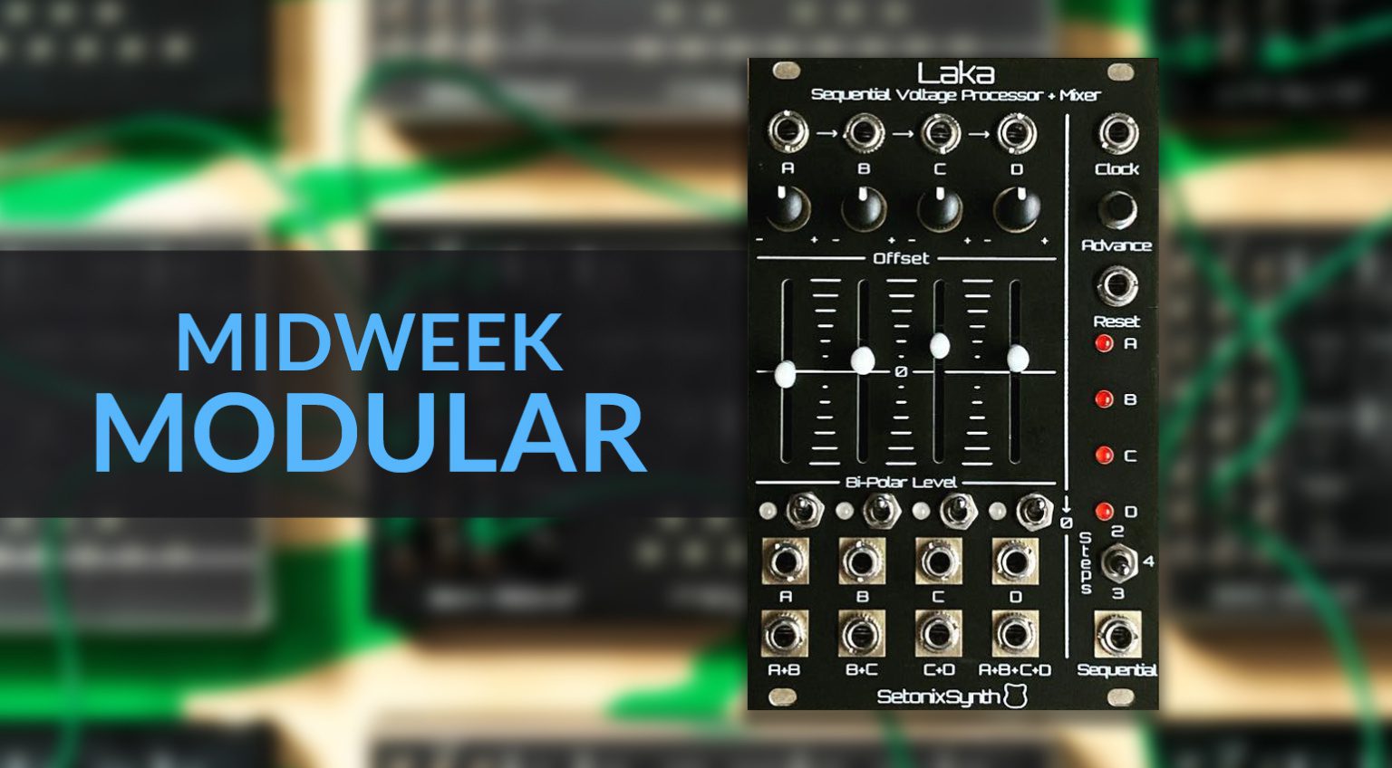 Midweek Modular: Cool cases, matrix mixing, Acid and fader banks ...