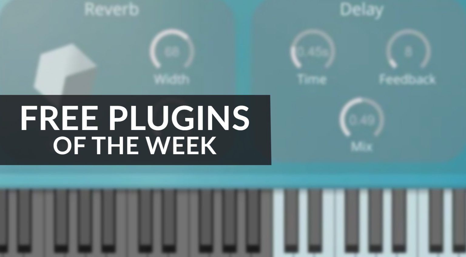 The Best Free Plug-ins: A list of great gear that won't cost you a ...