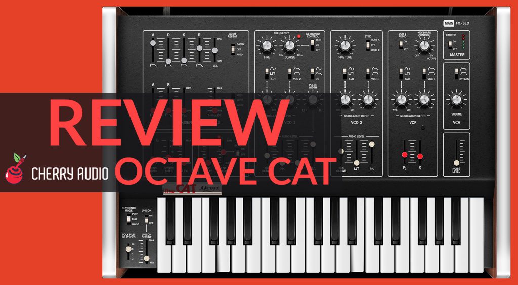 Review Cherry Audio Octave Cat Synthesizer Gearnews