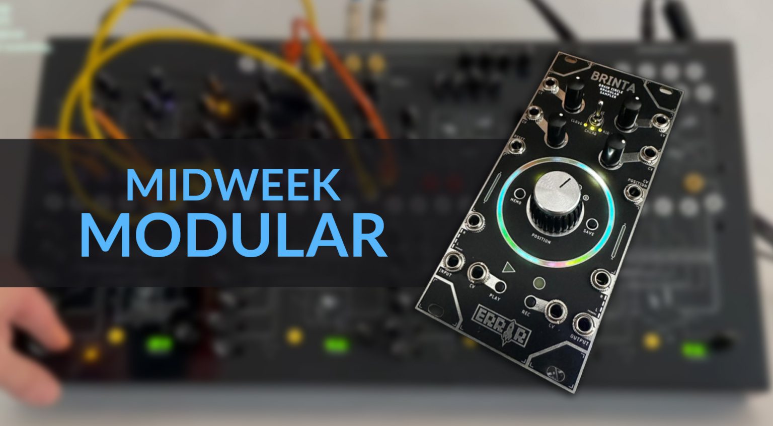 Midweek Modular: Granular Sampling, Entanglements and Roland Sounds - gearnews.com