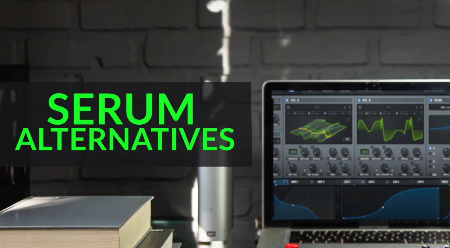Serum Alternatives - The best Free and Paid EDM VSTs - gearnews.com