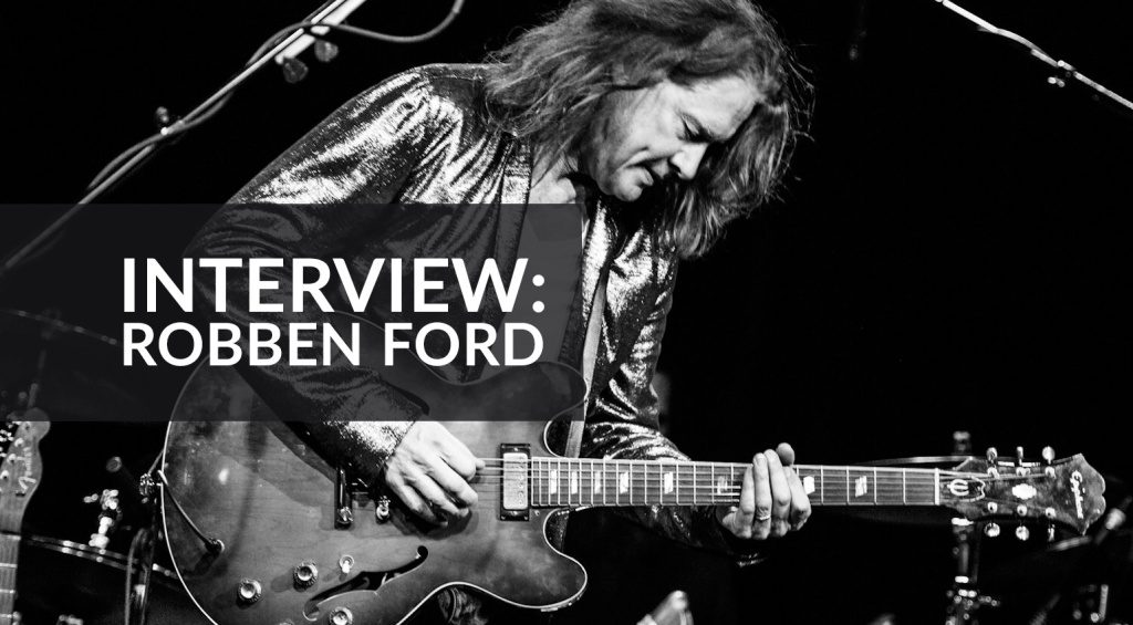 Robben Ford Interview: Touring with Clapton & George Harrison