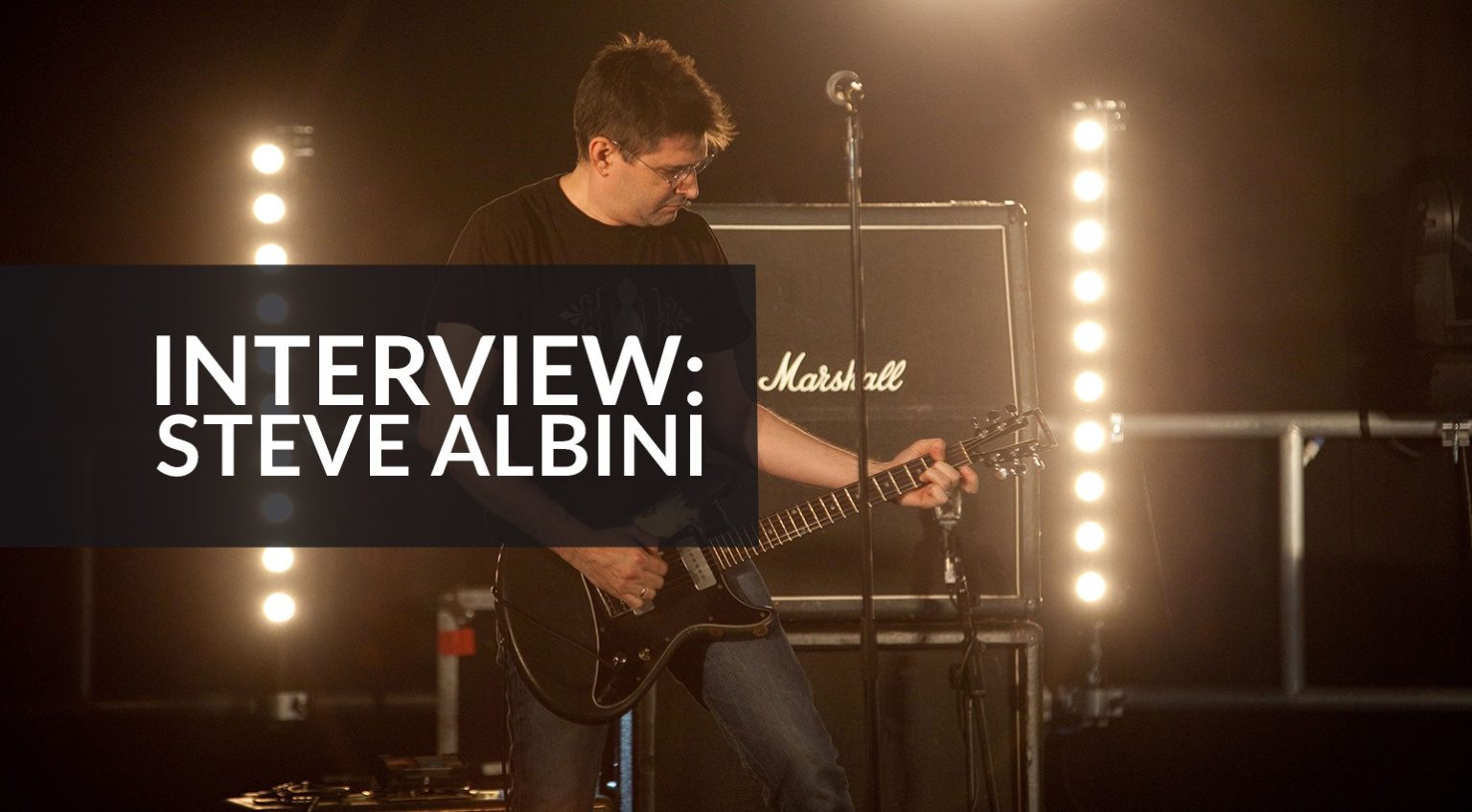 Steve Albini Interview: The Producer's Producer - gearnews.com